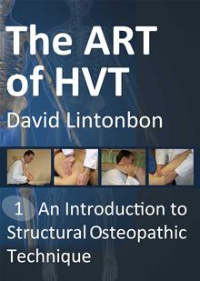 The Art of HVT - An Introduction to Structural Osteopathic Technique ...