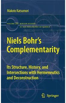 Niels bohr's complementarity Its structure, history, and intersections ...