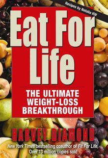 Eat for Life The Ultimate Weight-Loss Breakthrough - ebook (ePub ...