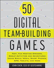 50 digital team-building games - Poche - John Chen - Achat Livre ou ...