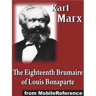 Eighteenth Brumaire Of Louis Bonaparte (Mobi Classics) - ebook (ePub ...