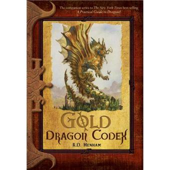 The Dragon Codices - The Dragon Codices - Gold Dragon Codex - R.D ...