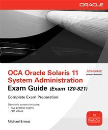 Oracle Press - OCA Oracle Solaris 11 System Administration Exam Guide ...