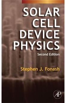 Solar cell device physics - relié - Stephen J. Fonash - Achat Livre ou ...