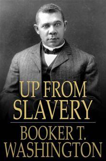 Up from Slavery An Autobiography - ebook (ePub) - Booker T. Washington ...