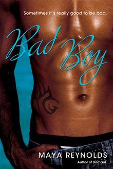 Bad Boy - ebook (ePub) - Maya Reynolds - Achat ebook | fnac