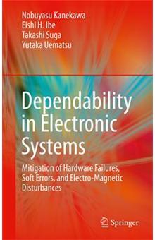 Dependability in electronic systems - relié - Nobuyasu Kanekawa - Achat ...