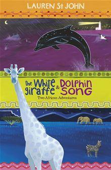 The White Giraffe Quartet - Two African Adventures - books 1 and 2 ...