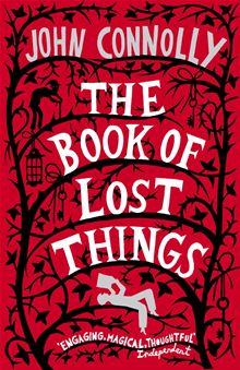 The book of lost things - relié - John Connolly - Achat Livre ou ebook ...