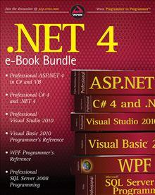 .NET 4 Wrox eBook Bundle Professional ASP.NET 4, Professional C# 4, VB 2010 Programmer's ...