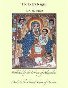 The Kebra Nagast - ebook (ePub) - E. A. W. Budge - Achat ebook | fnac