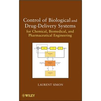 Control of Biological and Drug-Delivery Systems for Chemical ...