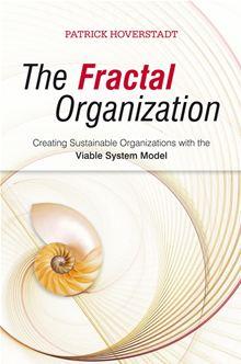 The fractal organisation - Poche - Patrick Hoverstadt - Achat Livre ou ebook | fnac