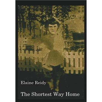 The Shortest Way Home - ebook (ePub) - Elaine Reidy - Achat ebook | fnac