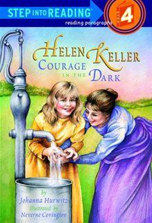 Step into Reading - Courage in the Dark - Helen Keller - Johanna ...
