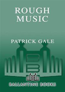 Rough Music A Novel - ebook (ePub) - Patrick Gale - Achat ebook | fnac