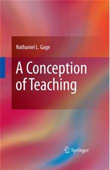 A conception of teaching - relié - L.Nathaniel Gage - Achat Livre ou ...