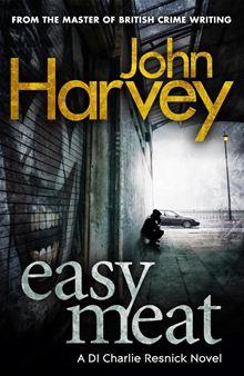 Easy meat - Poche - John Harvey - Achat Livre ou ebook | fnac