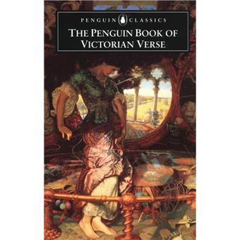 The Penguin Book of Victorian Verse, Penguin Classics Series - Inconnus ...