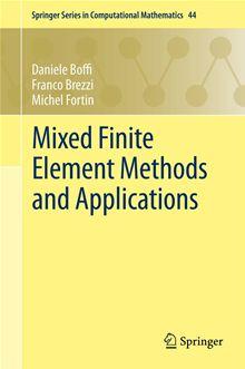 Mixed finite element methods and applications - relié - Daniele Boffi - Achat Livre ou ebook | fnac