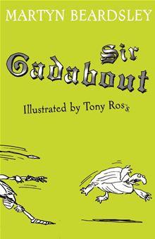 SIR GADABOUT - Sir Gadabout - Martyn Beardsley, Ross, Tony - ebook ...