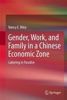Gender, work, and family in a chinese economic zone - relié - Nancy E ...