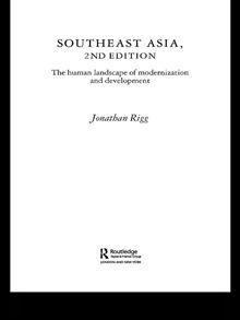 Southeast Asia The Human Landscape of Modernization and Development ...