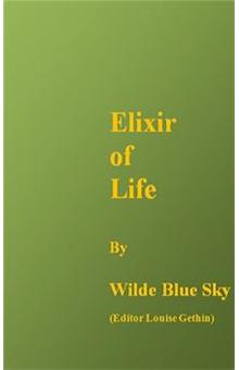 Elixir of Life - ebook (ePub) - Wilde Blue Sky - Achat ebook | fnac