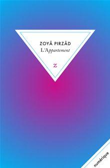 Zulma numérique - L'Appartement - Christophe Balay, Zoyâ Pirzâd - ebook ...