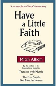 Have a little faith - Poche - Mitch Albom - Achat Livre ou ebook | fnac