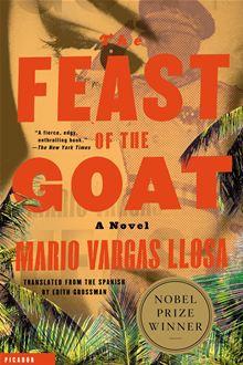 The feast of the goat - Poche - Mario Vargas Llosa - Achat Livre ou ...