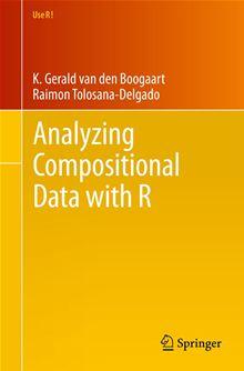 Analyzing compositional data with r - Poche - K. Gerald Boogaart - Achat Livre ou ebook | fnac