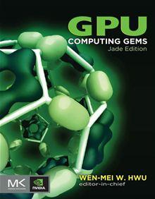 Gpu computing gems jade edition - relié - Collectif - Achat Livre ou ...