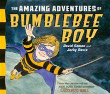 LADYBUG GIRL - The Amazing Adventures of Bumblebee Boy - Jacky Davis ...