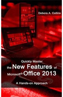 Quickly Master the New Features of Microsoft Office 2013 - ebook (ePub ...