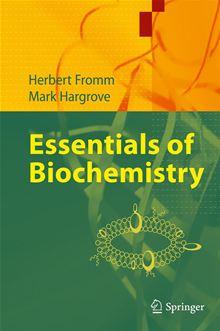 Essentials of biochemistry - relié - Herbert J. Fromm - Achat Livre ou ...