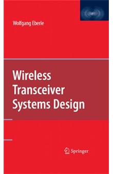 Wireless transceiver systems design - relié - Wolfgang Eberle - Achat ...