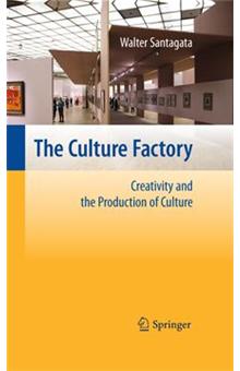 The culture factory - Poche - Walter Santagata - Achat Livre ou ebook ...