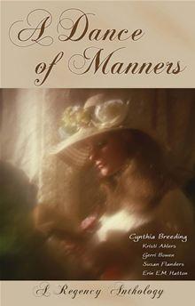 A Dance of Manners - ebook (ePub) - Cynthia Breeding, Erin E. M. Hatton ...