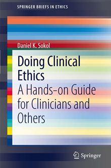 Doing clinical ethics - Poche - Daniel Sokol - Achat Livre ou ebook | fnac