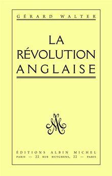 La Révolution anglaise 1641-1660 - ebook (ePub) - Gérard Walter - Achat ...