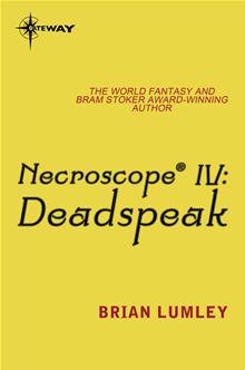 Nécroscope - Tome 4 - Necroscope IV: Deadspeak - Brian Lumley - ebook ...