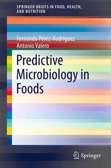 Predictive microbiology in foods - Poche - Fer Pérez-Rodríguez - Achat ...