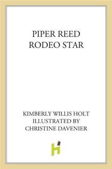 Piper Reed - Tome 5 - Piper Reed - Rodeo Star - Kimberly Willis Holt ...