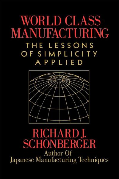 World class manufacturing - Poche - Richard Schonberger - Achat Livre ...
