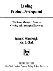 Leading product development - Poche - Steven Wheelwright - Achat Livre ...