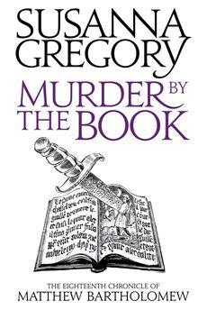 Murder By The Book - Poche - Susanna Gregory - Achat Livre ou ebook | fnac