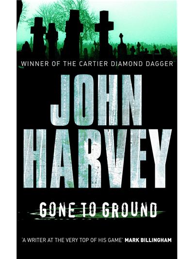 Gone to ground - broché - John Harvey - Achat Livre ou ebook | fnac