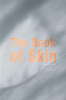 The Book of Skin - ebook (ePub) - Steven Connor - Achat ebook | fnac