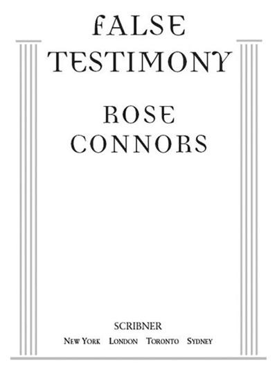 False testimony - Poche - Rose Connors - Achat Livre ou ebook | fnac